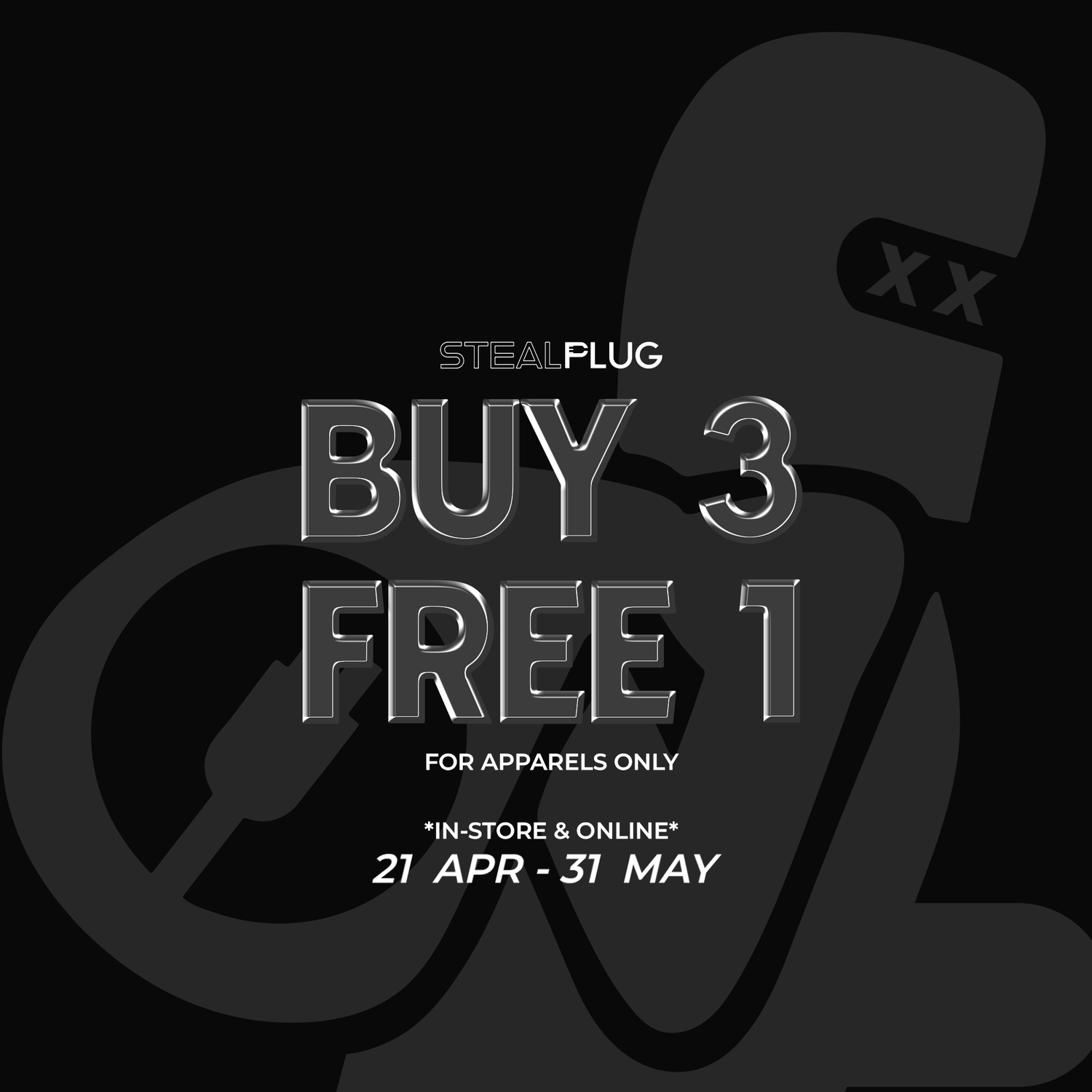 Buy 3, Get 1 Free – STEALPLUG KL